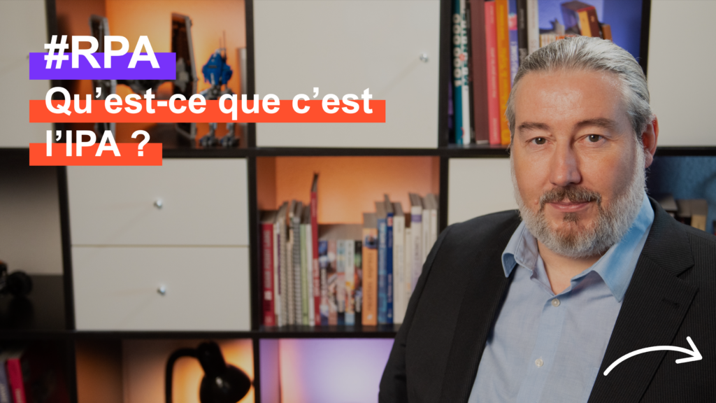 RPA, qu’est-ce que c’est l’IPA ? - MarcBerthold.ch RPA, qu’est-ce que c’est l’IPA ? - MarcBerthold.ch